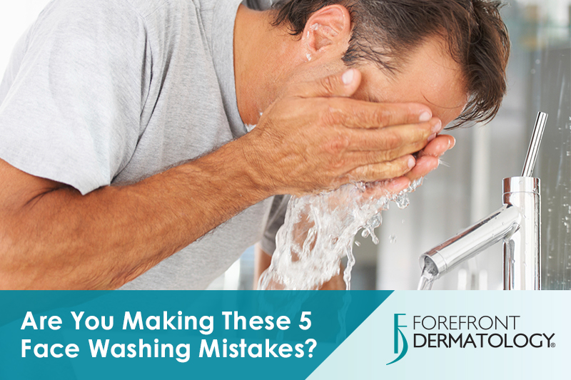 Are You Making These 5 Face Washing Mistakes? - DermSpecialists
